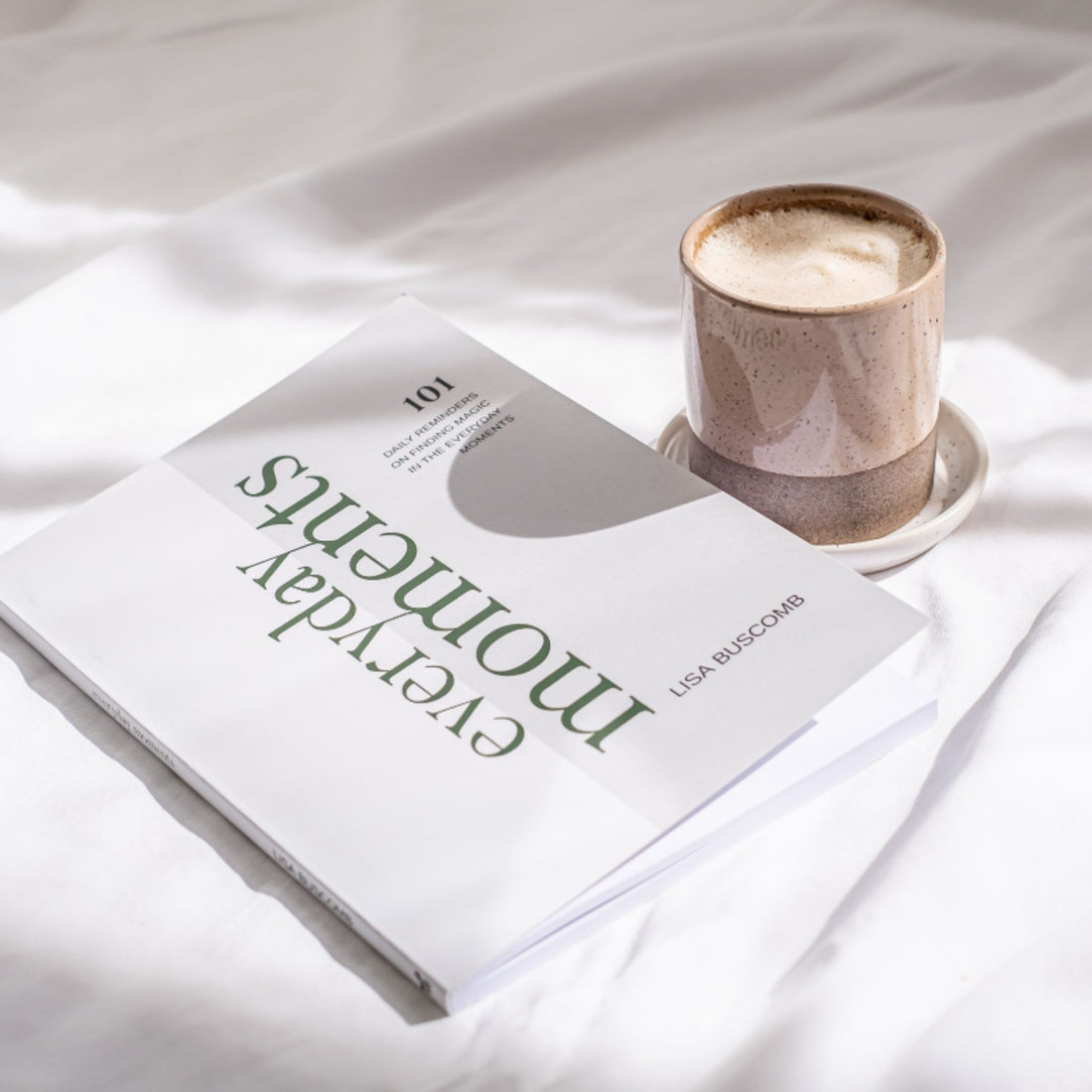 EVERYDAY MOMENTS by Lisa Buscomb – Lisa Buscomb